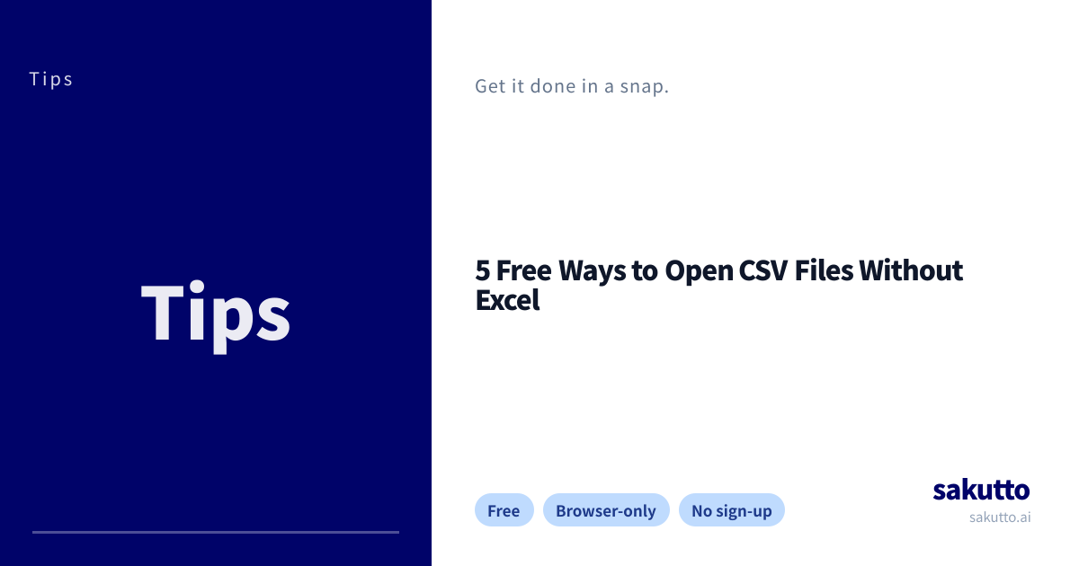 5 Free Ways to Open CSV Files Without Excel | sakutto